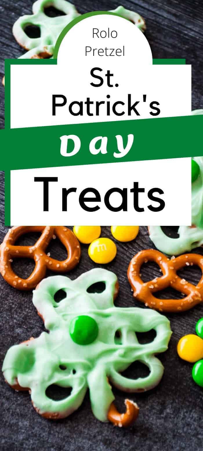 Rolo Pretzel St. Patrick's Day Treats | Little House Big Alaska