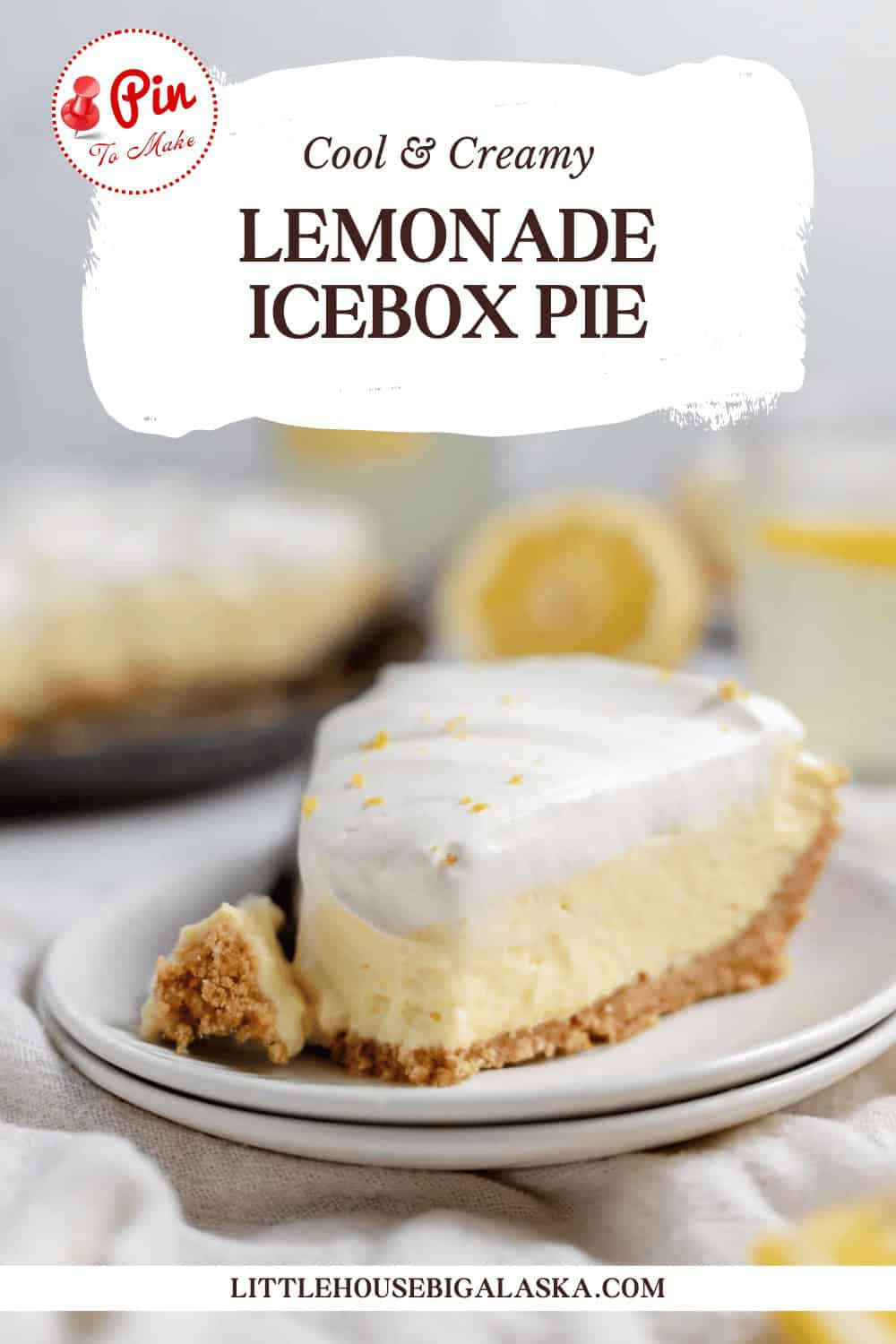 Cool and Creamy Lemonade Pie | Little House Big Alaska