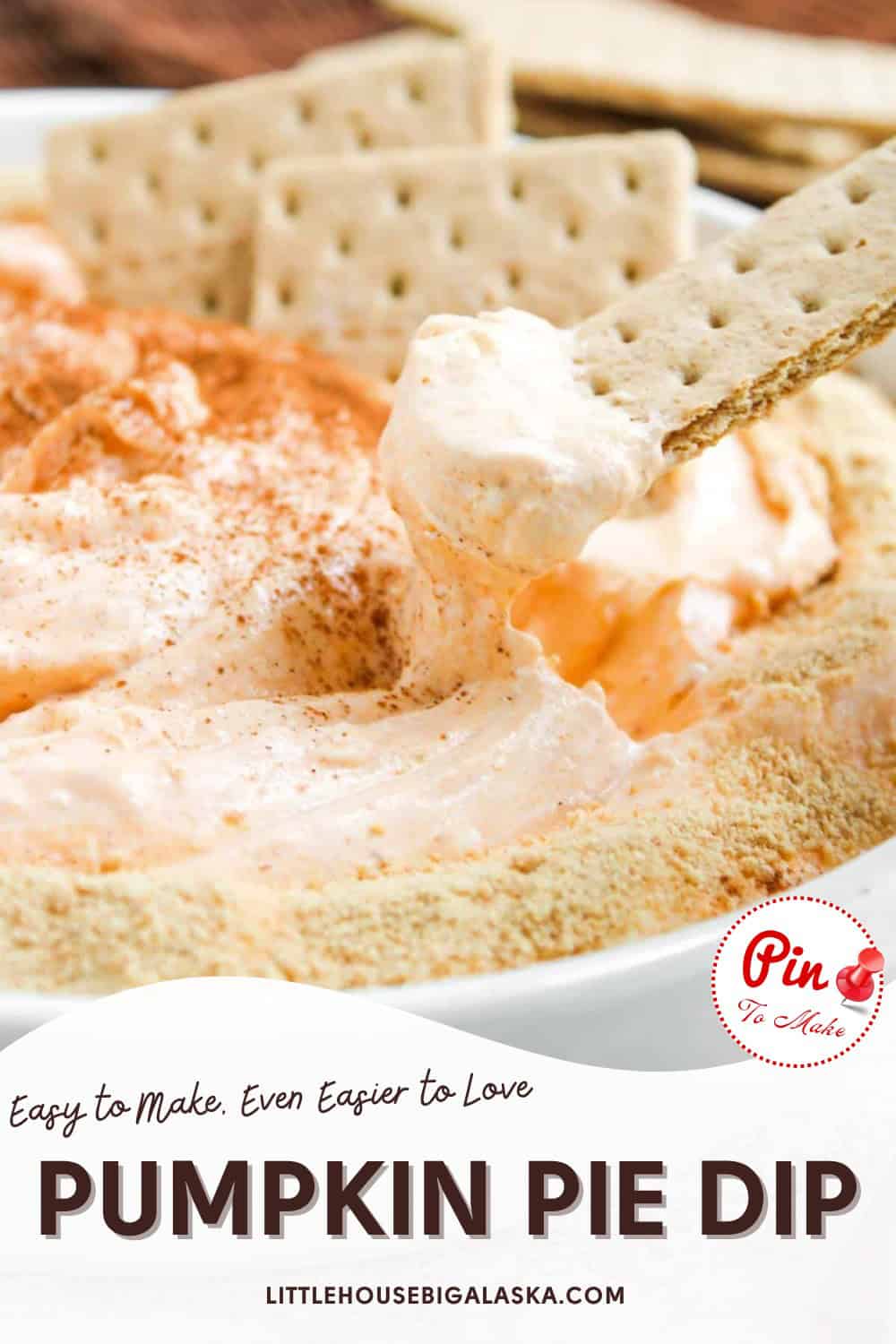 Pumpkin Pie Dip | Little House Big Alaska