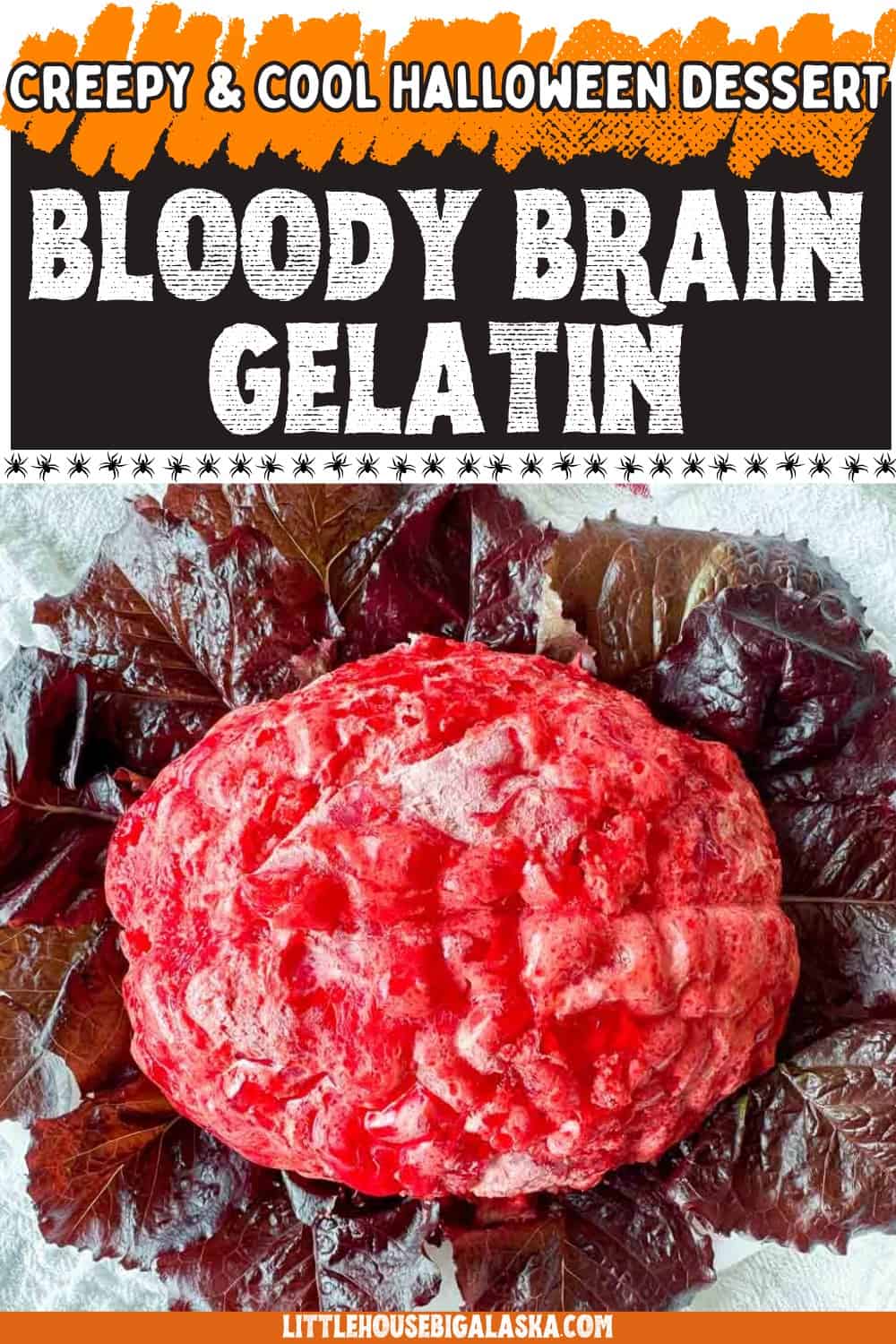 Bloody Brains Gelatin | Little House Big Alaska
